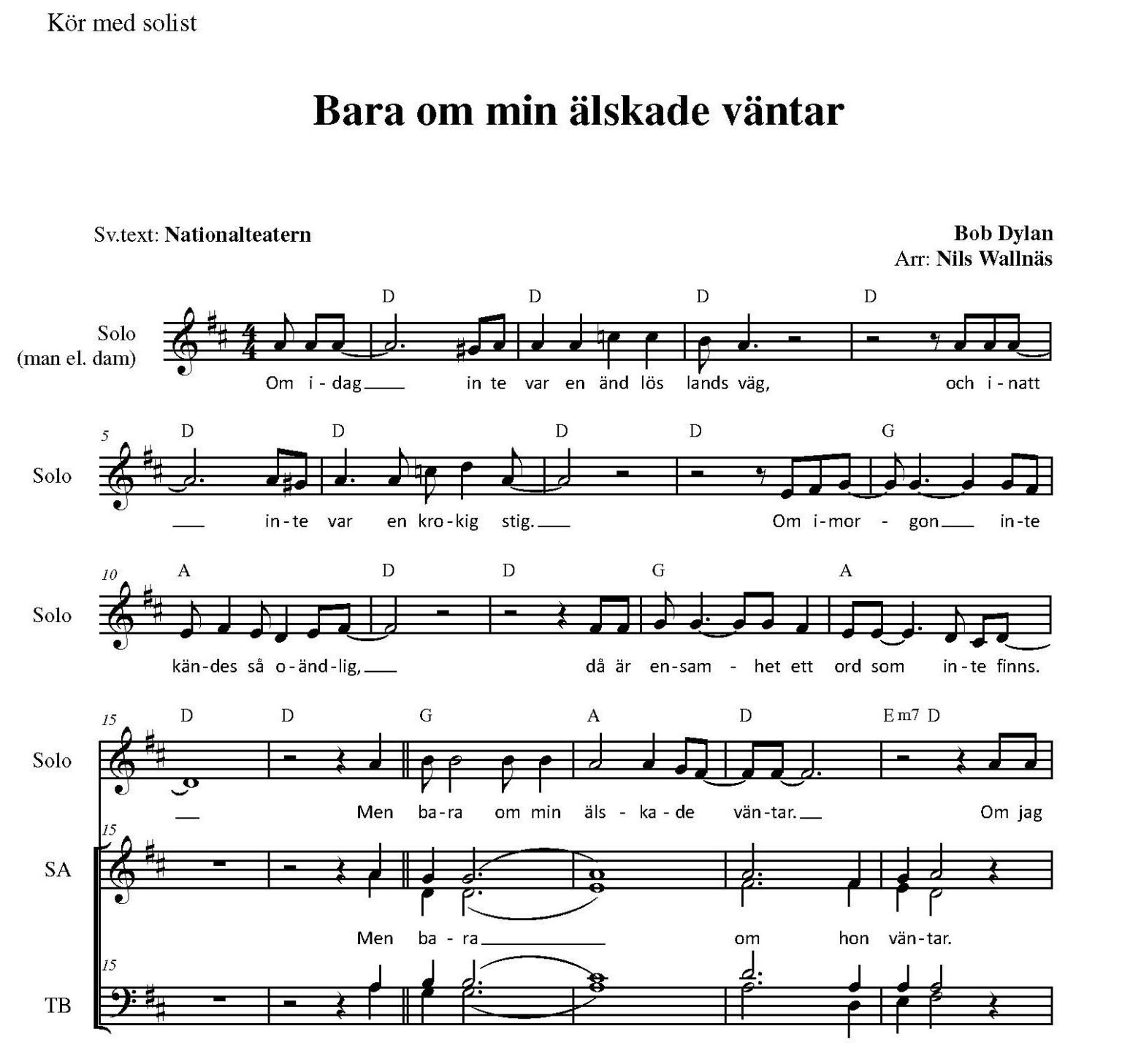Bara Om Min lskade V ntar Solo SATB Ynde Music F rlag